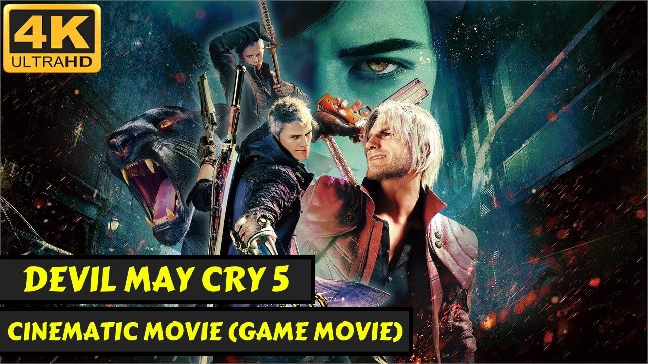 Devil May Cry 5 - Cinematic Movie (GAME MOVIE) - All Cut Scenes - 4K ...