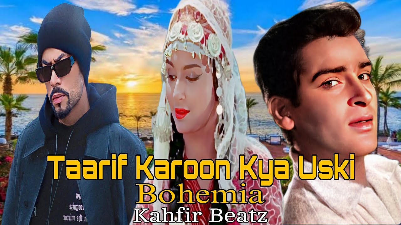 Taarif Karoon Kya Uski - Bohemia (Rap MegaMix) | Kahfir Beatz - YouTube