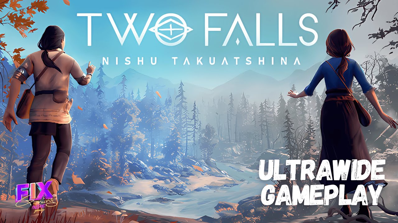 Two Falls (Nishu Takuatshina) | Playthrough | Ultrawide Gameplay PC [4K ...
