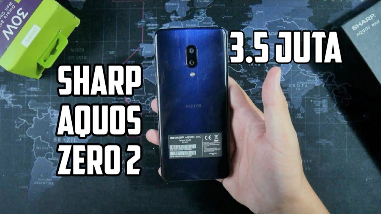 CUMA 3 JUTAAN!! Unboxing Sharp Aquos Zero 2 Unit Resmi Indonesia di ...