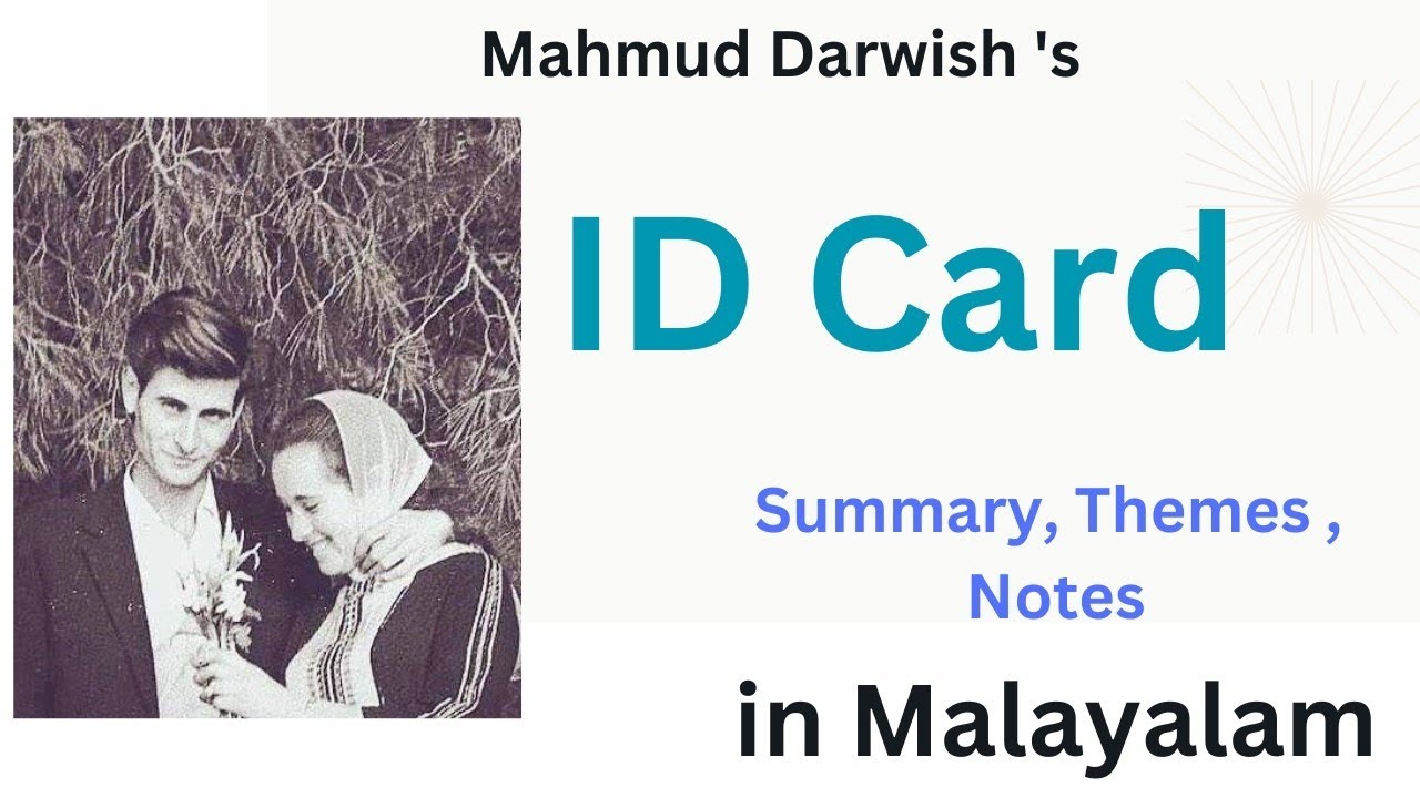 ID Card by Mahmud Darwish Summary in Malayalam| Themes Discussed - YouTube