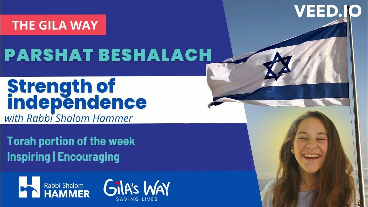 Parshat Beshalach | Strength of independence - YouTube