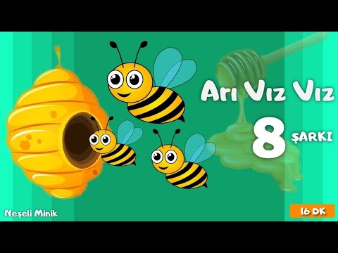 Arı Vız Vız Vız | 8 Şarkı Bir Arada | Çocuk ve Bebek Şarkıları 2023