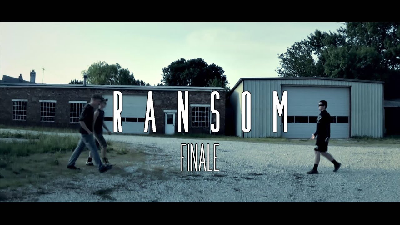 "RANSOM" - The Final Episode - YouTube