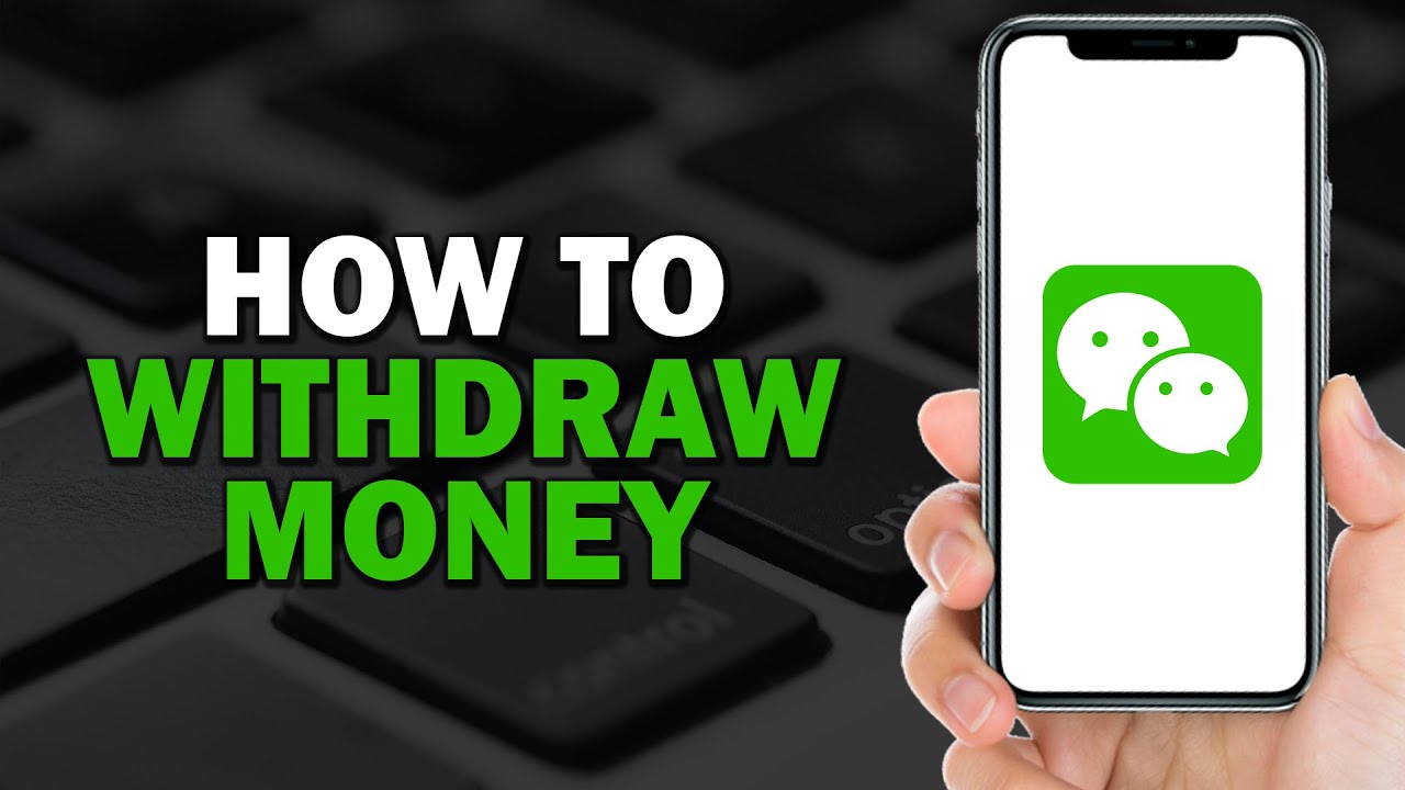 How To Withdraw Money From WeChat (Easiest Way) - YouTube