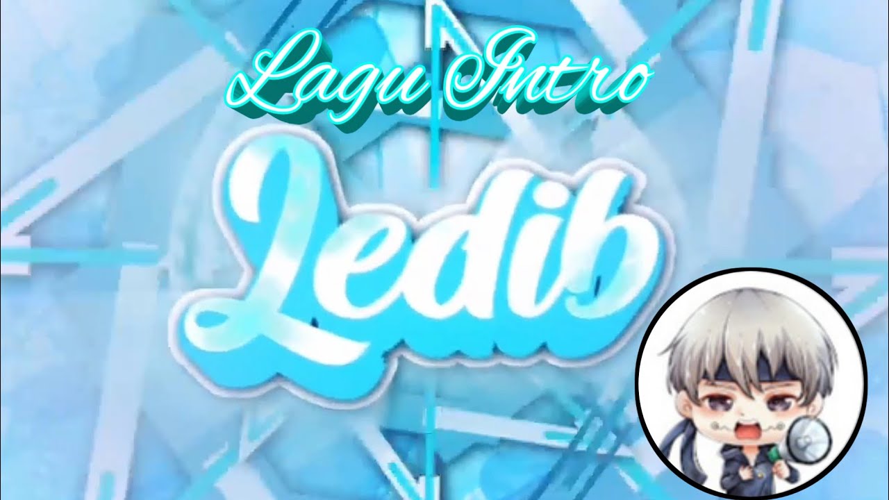 Lagu intro ledib terbaru 2021 - YouTube