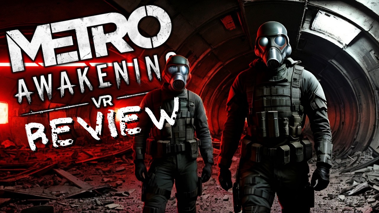Should you buy Metro Awakening VR? - YouTube