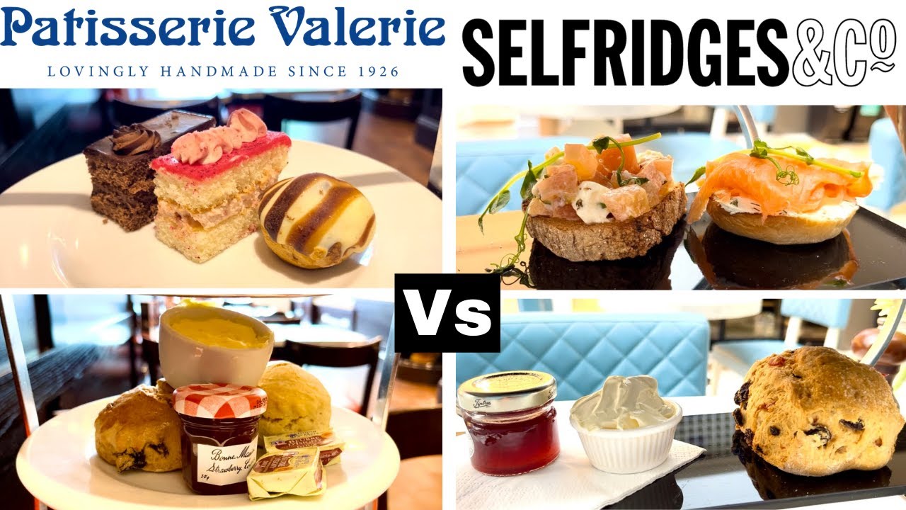 Afternoon Tea! - Patisserie Valerie Vs Selfridges - Who Wins? - YouTube