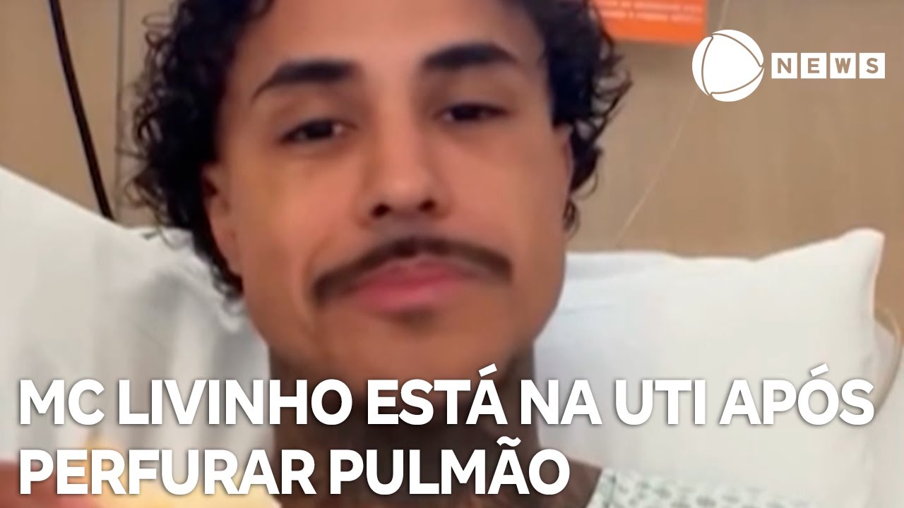 MC Livinho está na UTI após perfurar pulmão - YouTube