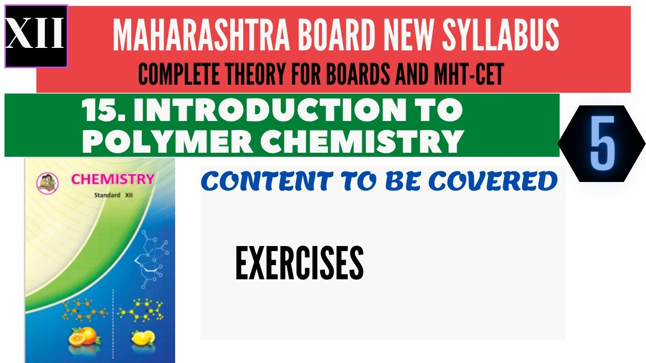 INTRODUCTION TO POLYMER CHEMISTRY/ NEW SYLLABUS / 12th Maharashtra ...