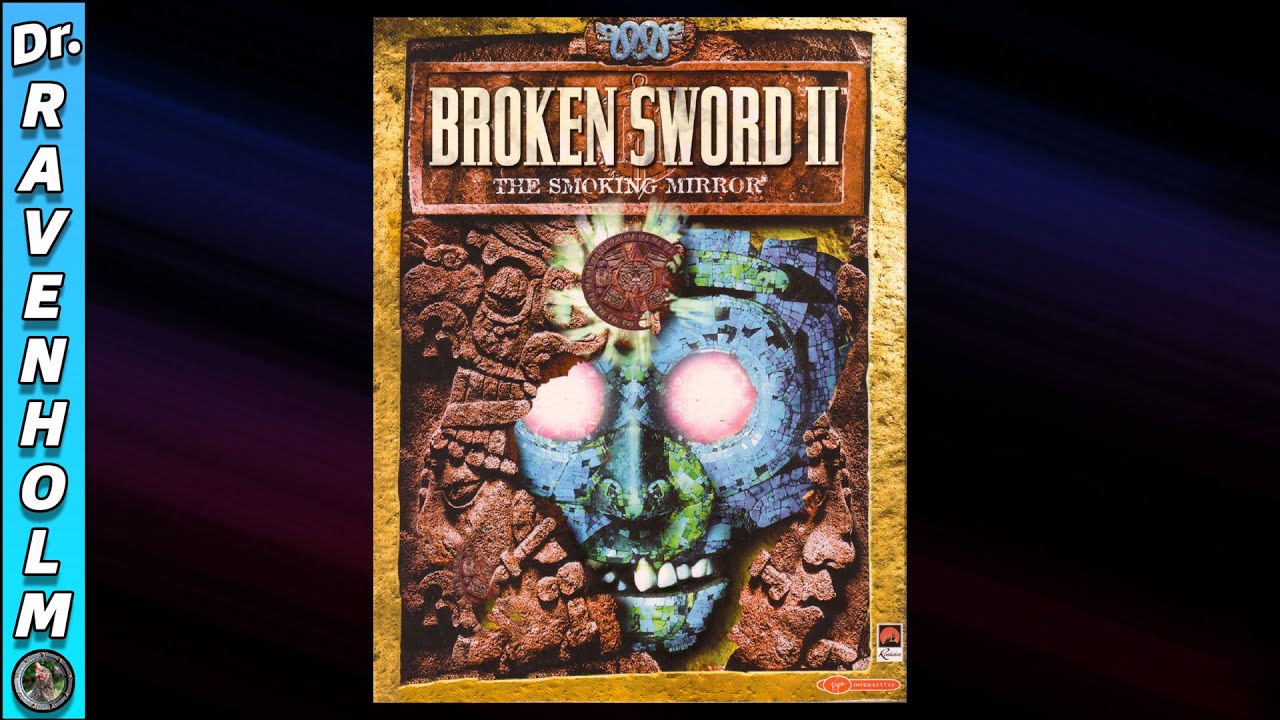 Broken Sword 2 - The Smoking Mirror: Original - Episode 1 - YouTube