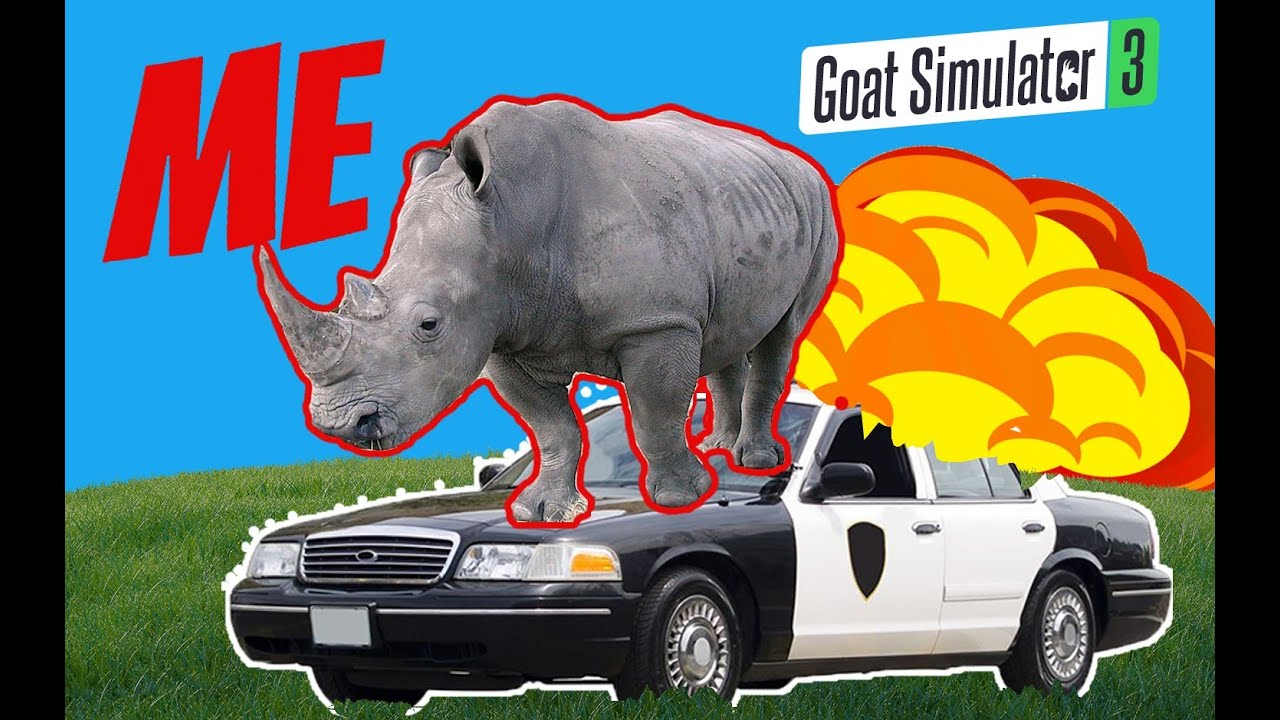 I "'Blew Up'" A Police Car As A *RHINO* In Goat Simulator 3! (#7) - YouTube