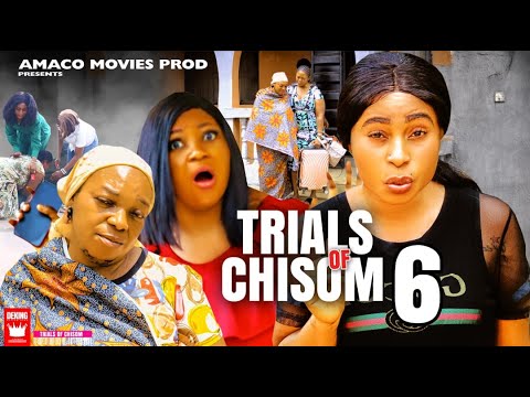 Trials Of Chisom (Season 6) - Queen Okam,Emeka Maicon & Chika Ihekwoaba ...