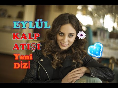 💕Eylül Kim?/ Kalp Atışı - Öykü Karayel - Eylül Erdem Karakter Analizi✔️