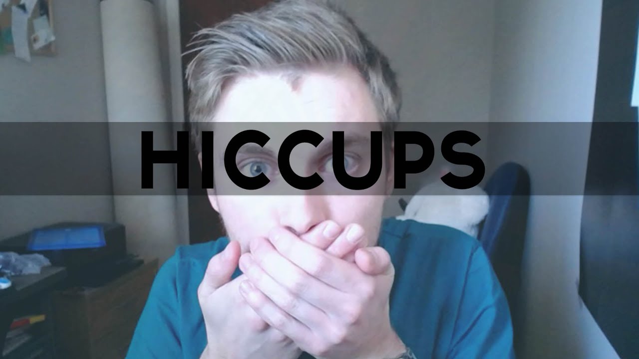 Hiccups - YouTube