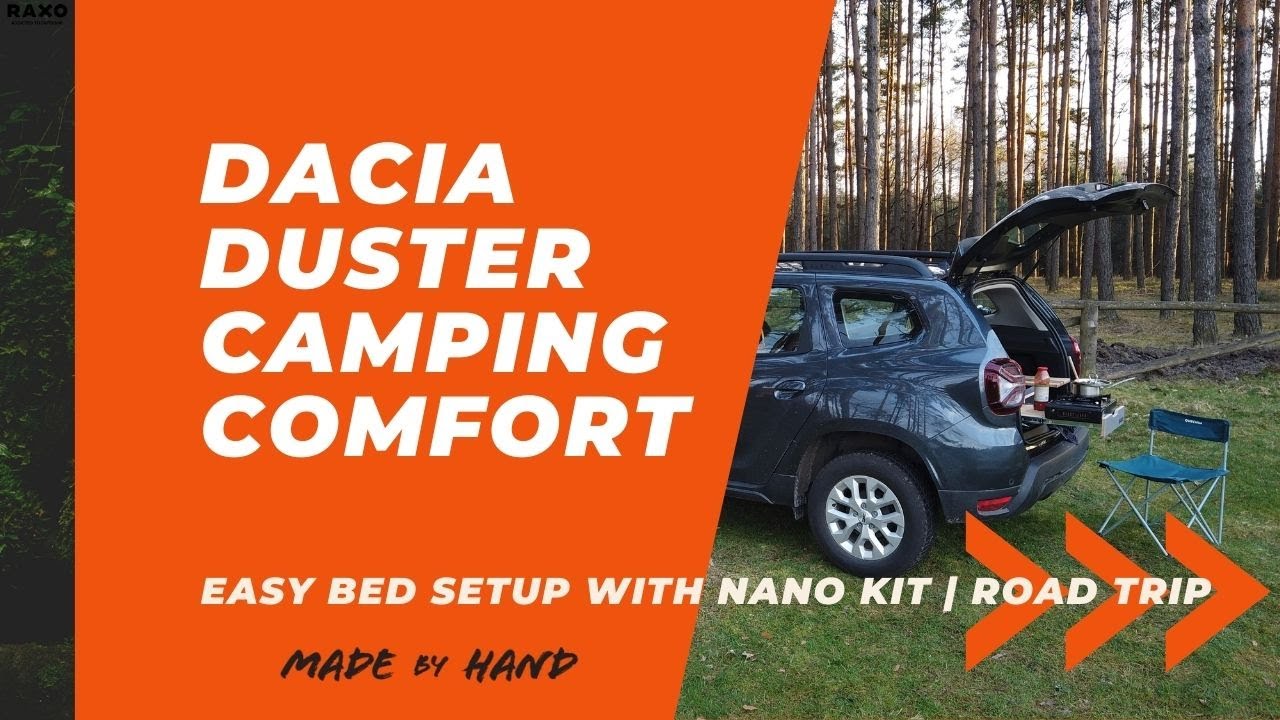 Dacia Duster Camping Comfort: Easy Bed Setup with NANO Kit | Road Trip ...