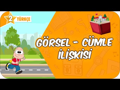 Görsel - Cümle İlişkisi 📙 2. Sınıf Türkçe #2026