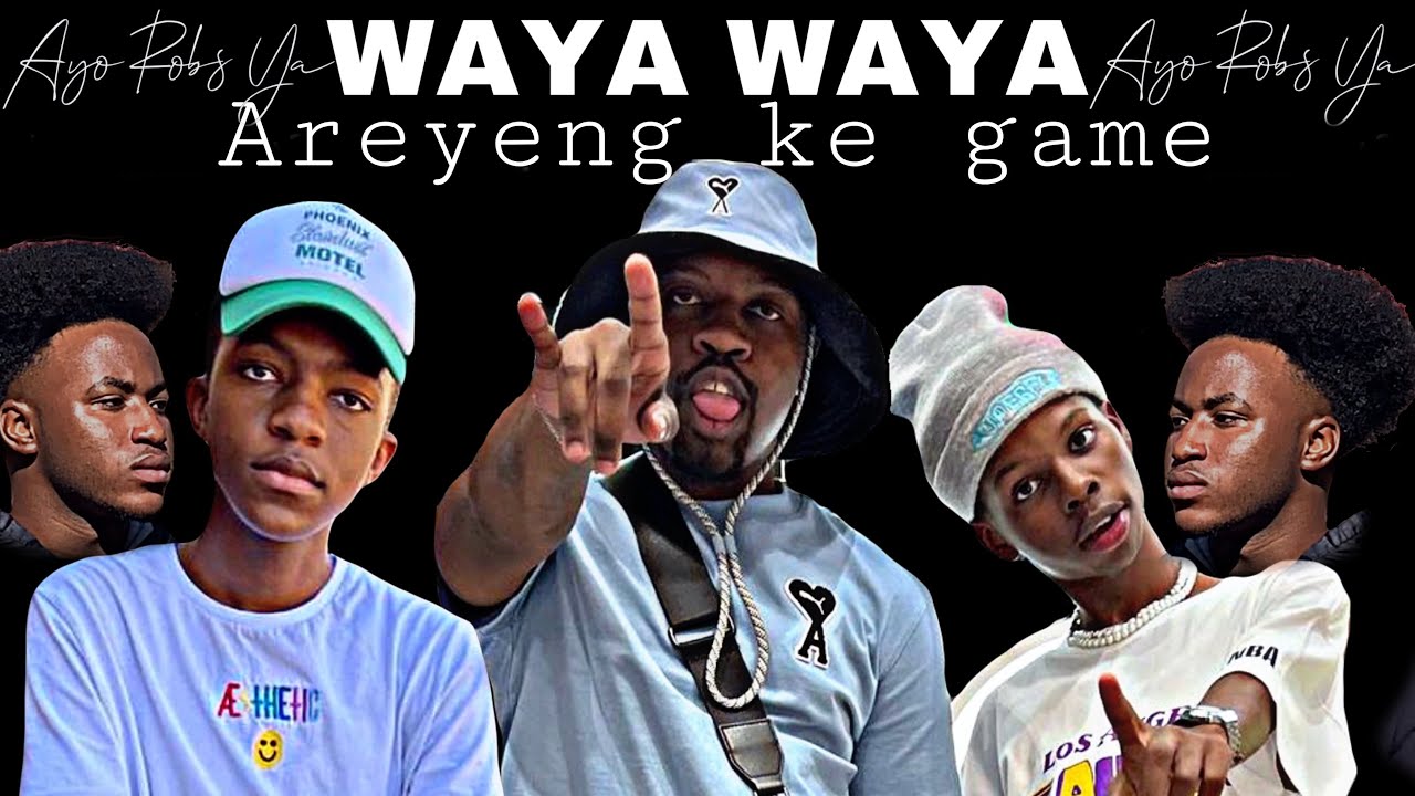 Mellow & Sleazy x Myztro - Waya Waya (Areyeng Ke Game) [Official Audio ...