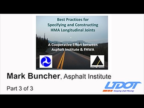 Best Practices for Specifying and Constructing HMA Longitudinal Joints ...