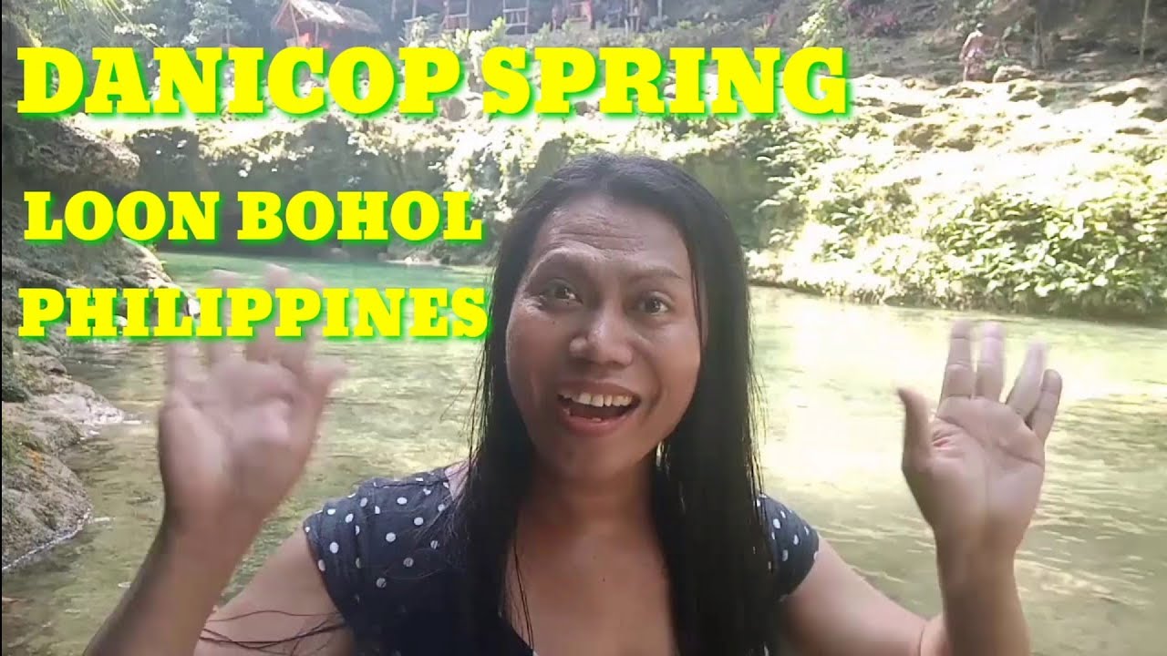 DANICOP TICUGAN SPRING /LOON BOHOL PHILIPPINES - YouTube