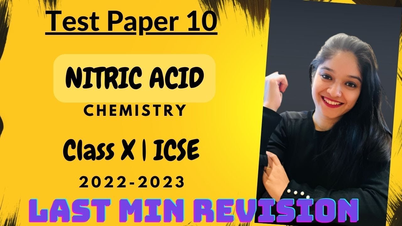 Test on Nitric Acid | Chapter 10 | Test 10 | Important Questions | ICSE ...