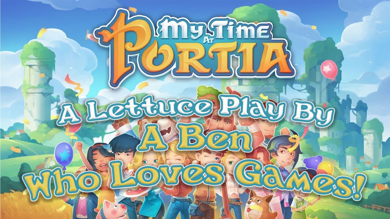 ♥☺My Time at Portia Play Part 10!!! ☺♥ - YouTube