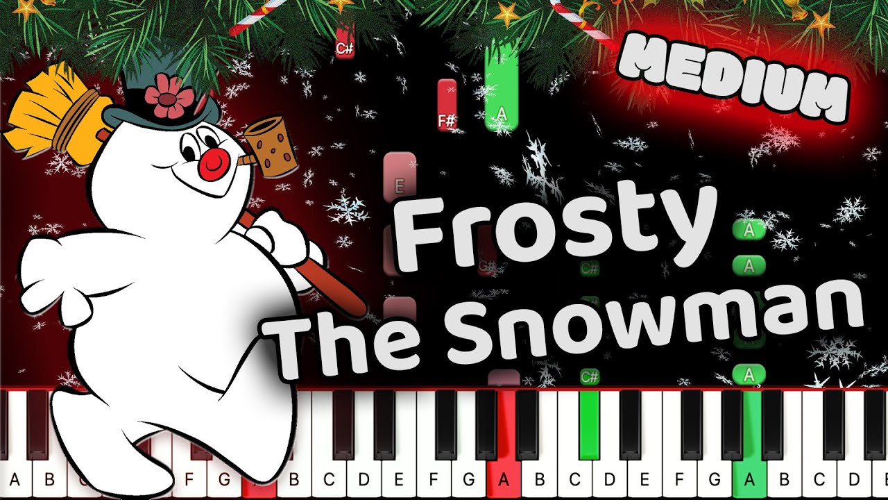 Frosty The Snowman Piano Tutorial! (Medium) Christmas #frostythesnowman ...