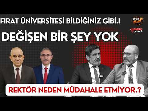 FIRAT ÜNİVERSİTESİNDE NELER OLUYOR?