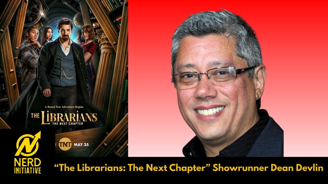 "The Librarians: The Next Chapter" Showrunner Dean Devlin Interview! - YouTube