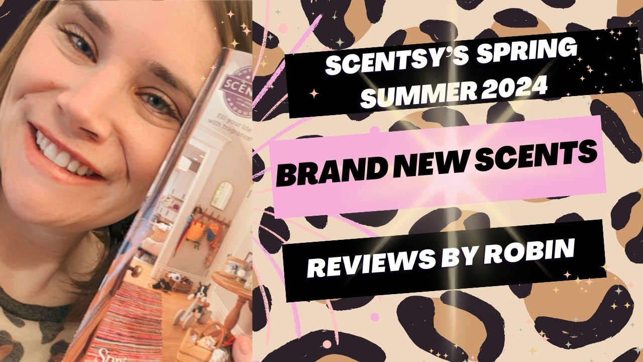 NEW Scentsy Catalog SPOILER - Spring Summer 2024 NEW RELEASES - YouTube