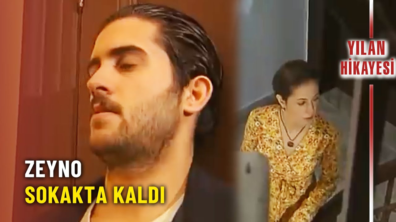 Memoli, Zeyno'yu Evden Kovuyor - Yılan Hikayesi Özel Klip - YouTube