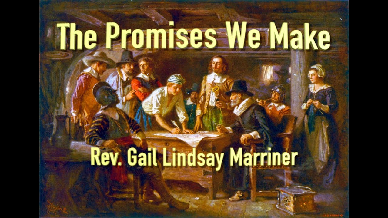 The Promises We Make - Rev. Gail Lindsay Marriner - YouTube
