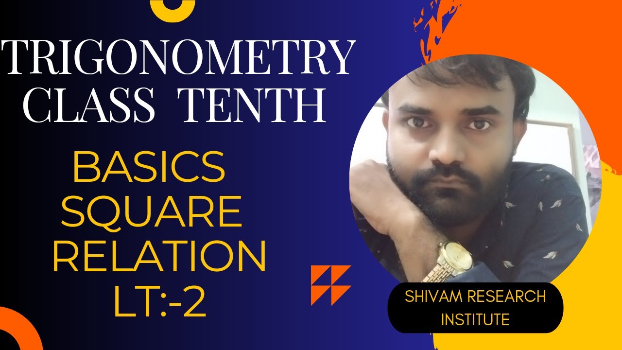 Class 10th trigonometry | Square relation | Inverse relation | Six ...