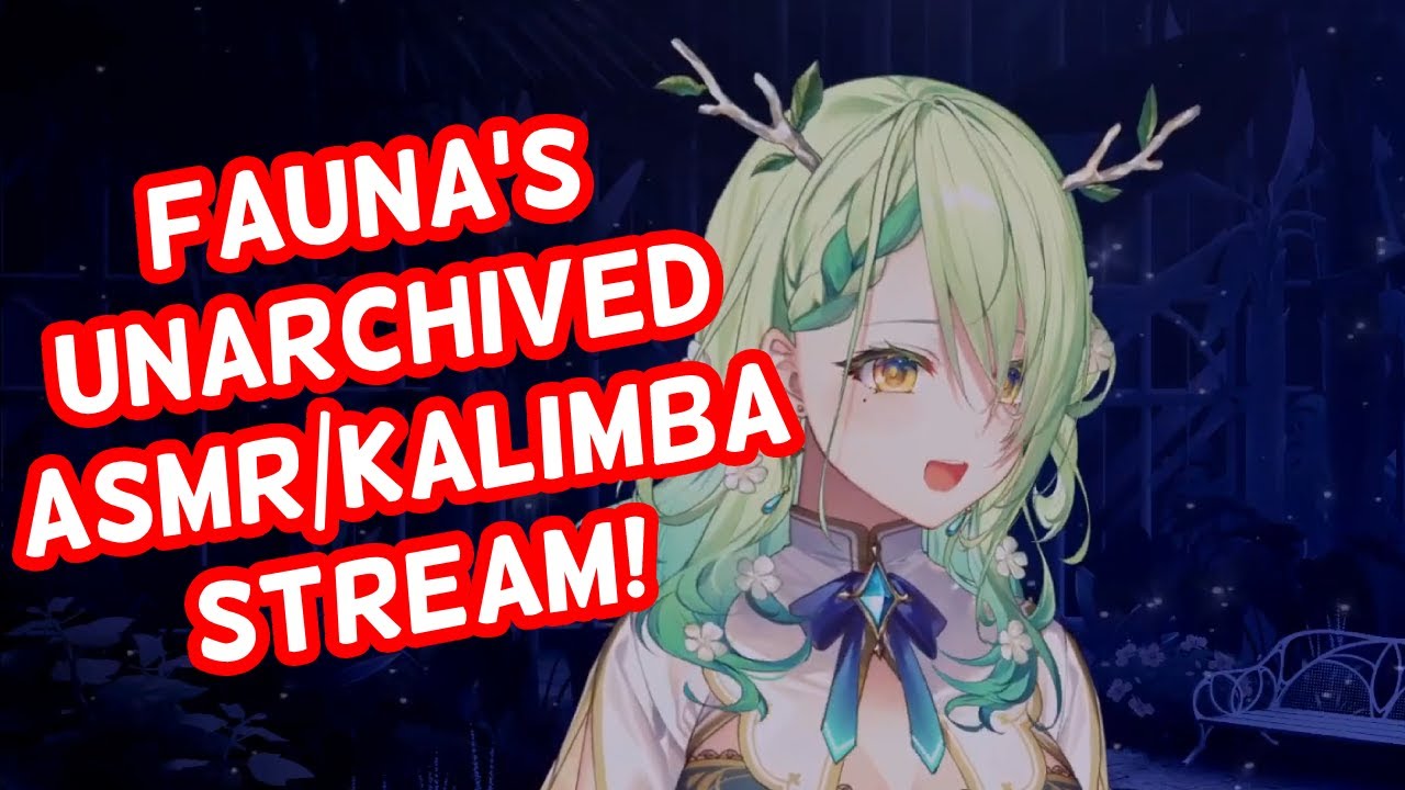 Ceres Fauna's Entire Unarchived ASMR/Kalimba Stream [01/09/21 ...