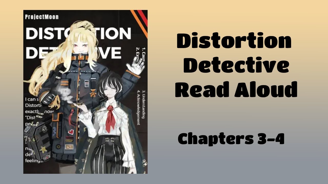 Distortion Detective Chapters 3 and 4 - READ ALOUD - YouTube