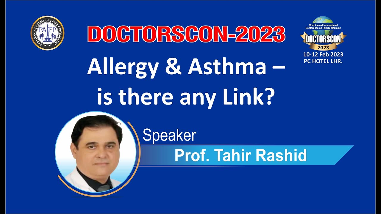 Allergy & Asthma – is there any Link? by Prof Tahir Rashid - YouTube
