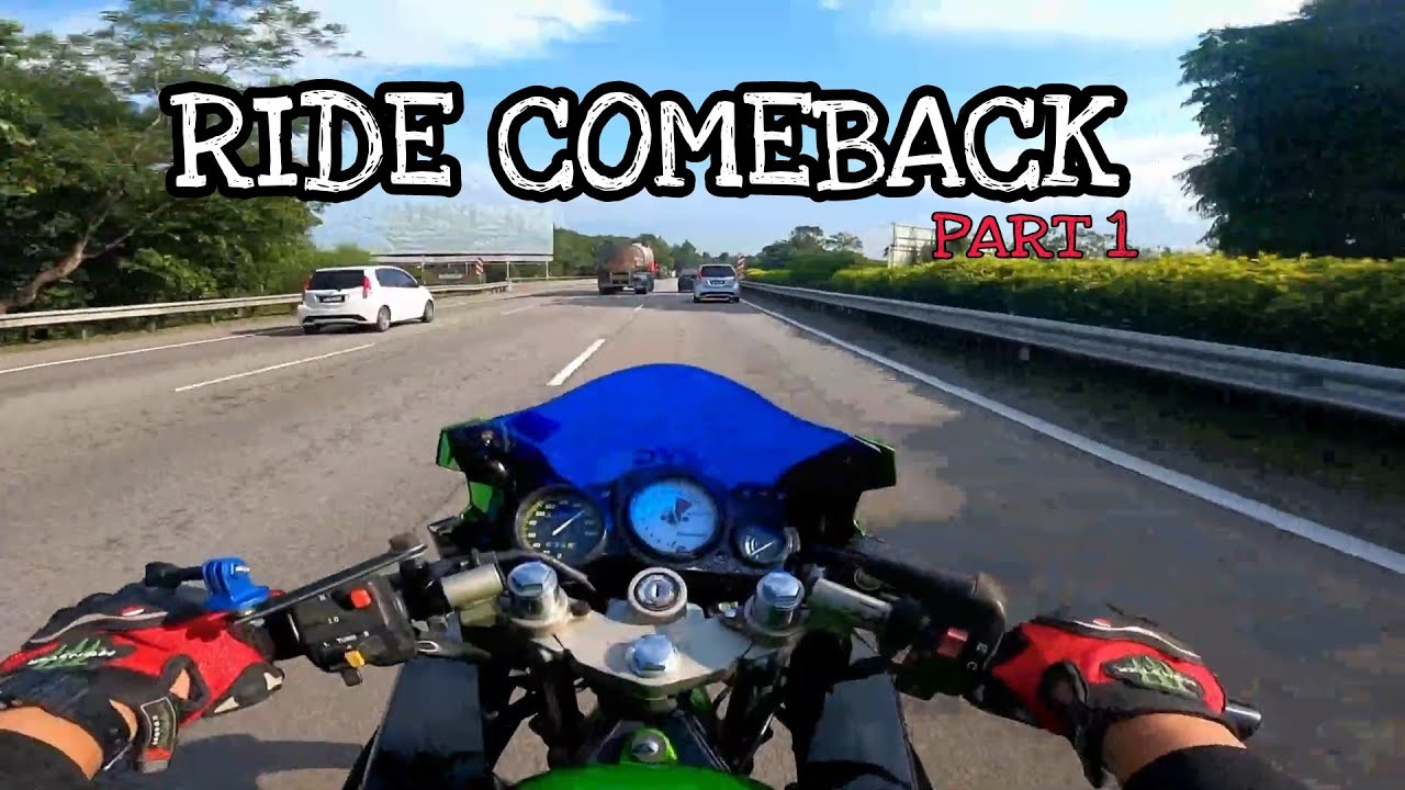 Ride Comeback!!!| kawasaki RR 150 | PART 1 - YouTube