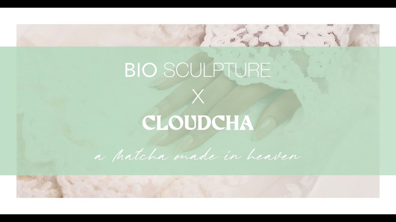 BIO SCULPTURE X CLOUDCHA - YouTube