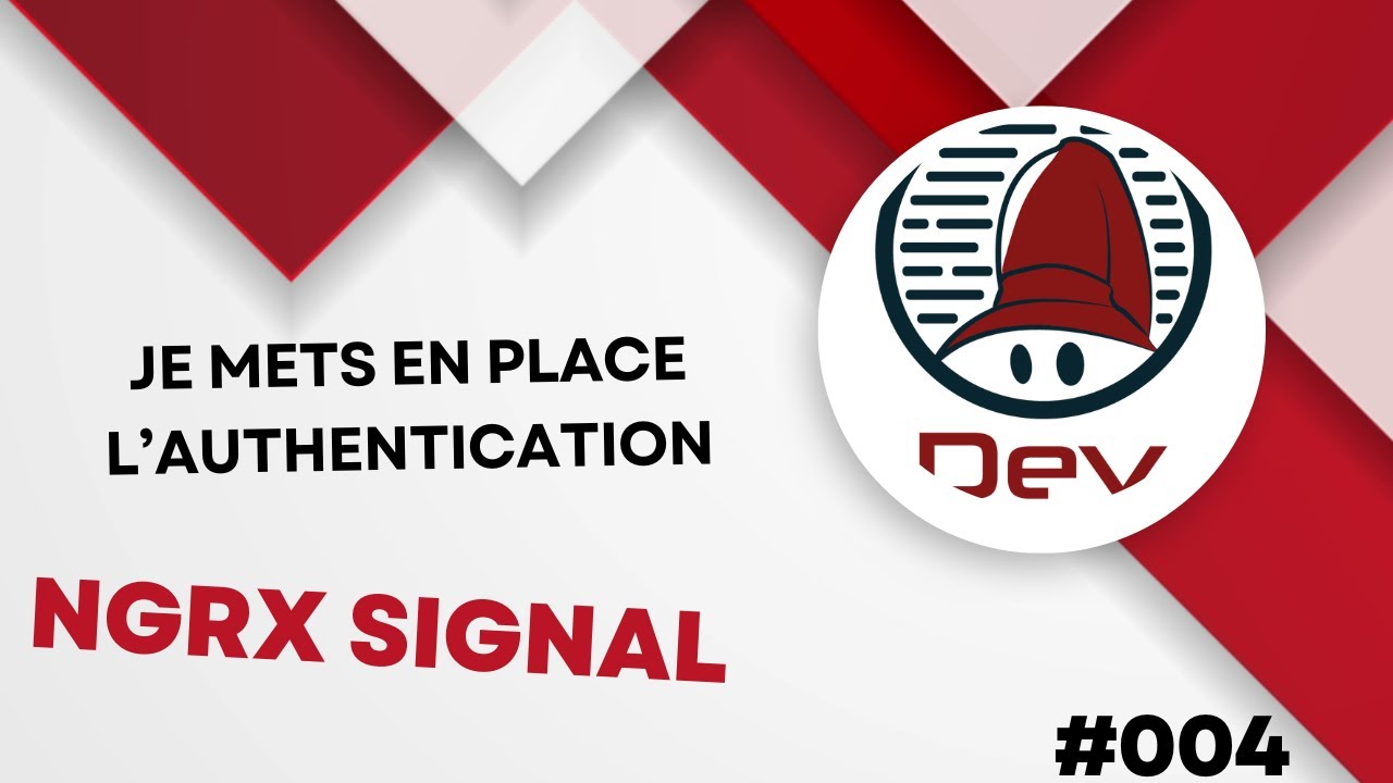 Mise en place de l'authentification avec ngrx signal et angular 18 ...