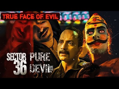 Sector 36 Movie Explain In Hindi | Vikrant Massey | Super Critics ...