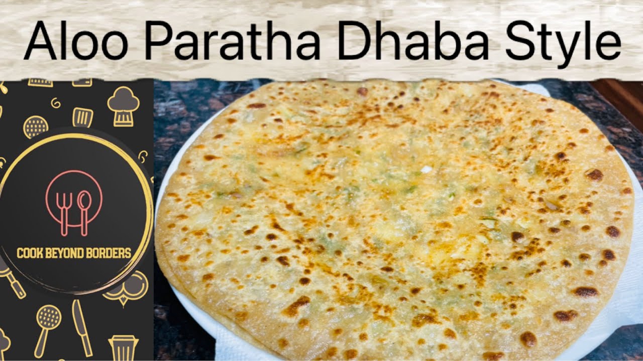 Easy Aloo Paratha dhaba Style | Crispy Potato Paratha Recipe for Sehri ...