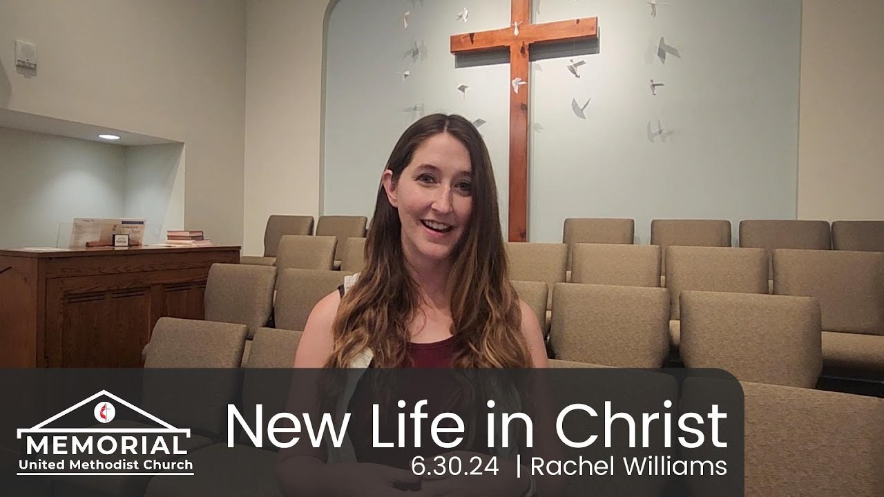 Sunday Sermon "New Life in Christ" | 6.30.24 | Pastor Rachel - YouTube