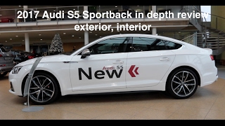 2017 Audi S5 Sportback in depth review exterior, interior