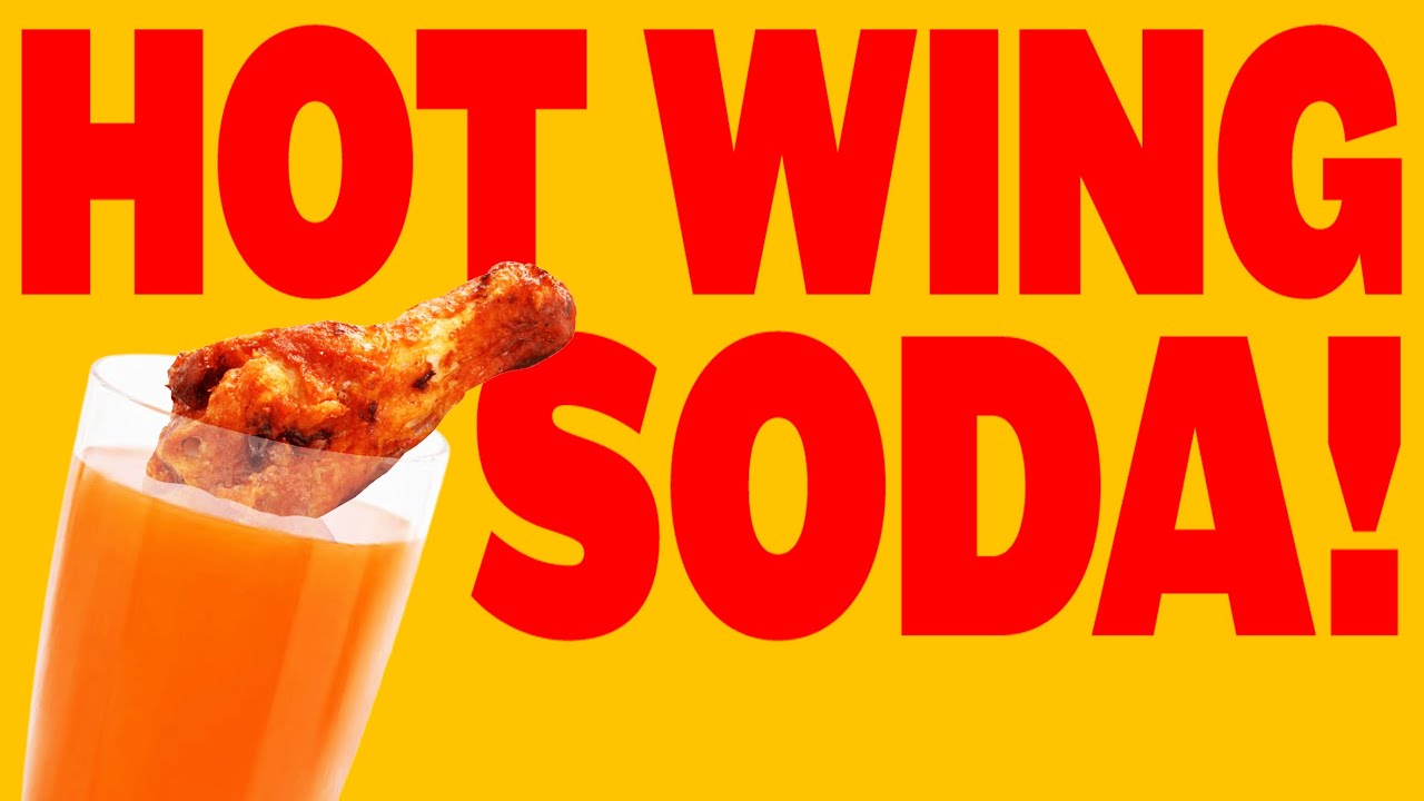 HOT WING SODA TASTE TEST?!?! - YouTube