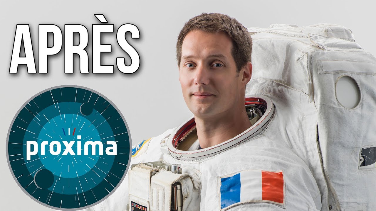 Après la mission Proxima l'avenir de Thomas Pesquet ! - YouTube