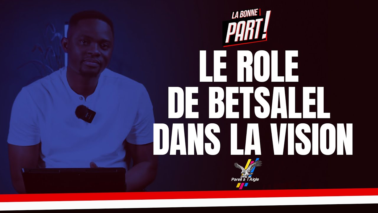 LE ROLE DE BETSALEL DANS LA VISION - Pasteur N.T. Osborn - YouTube