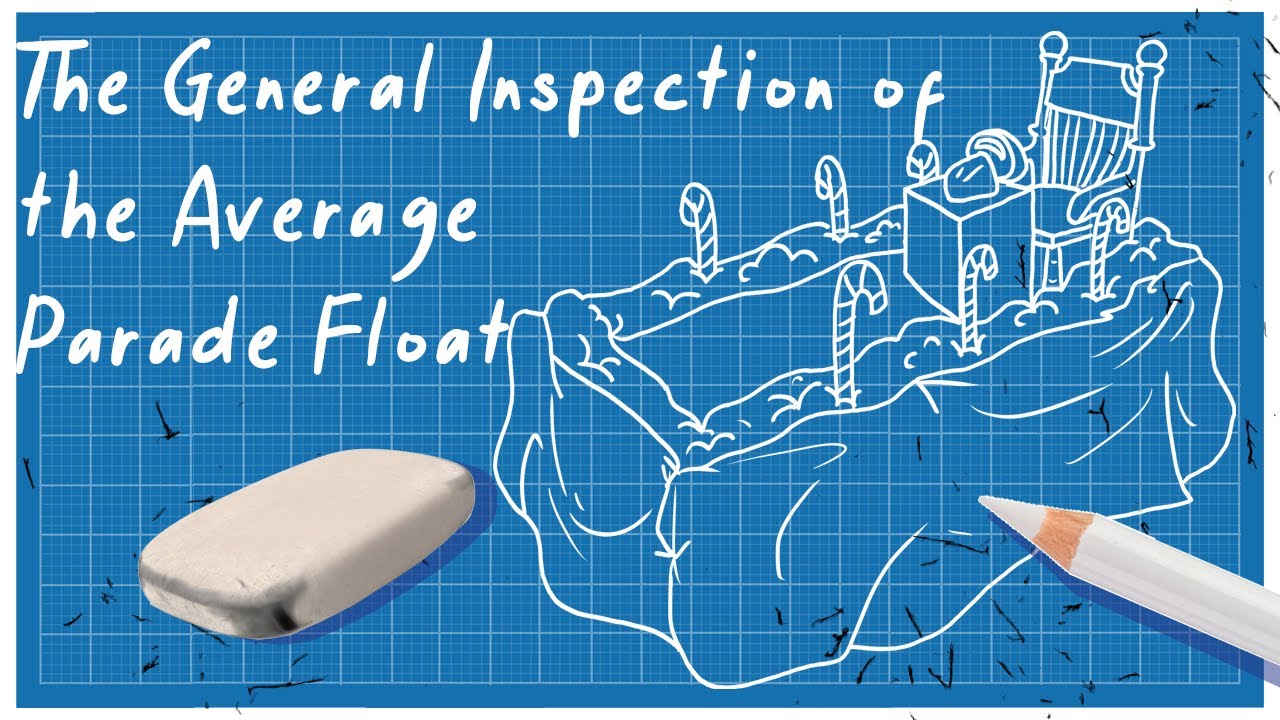 The General Inspection of the Average Parade Float | Comedy Short Film ...