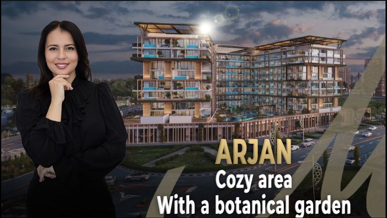 What is the Attractiveness of Arjan District for Investors and Life ...