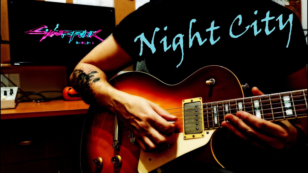 Cyberpunk 2077 - Night City (Arielle Sitrick) - (Guitar Cover) - YouTube