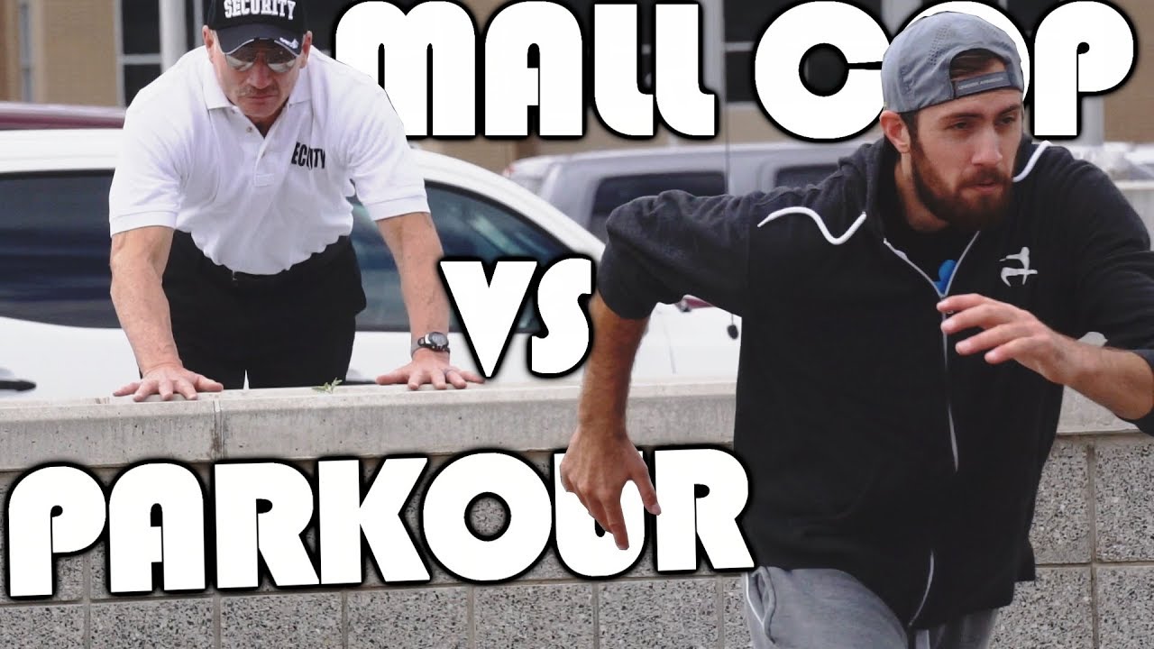 MALL COP VS PARKOUR - YouTube